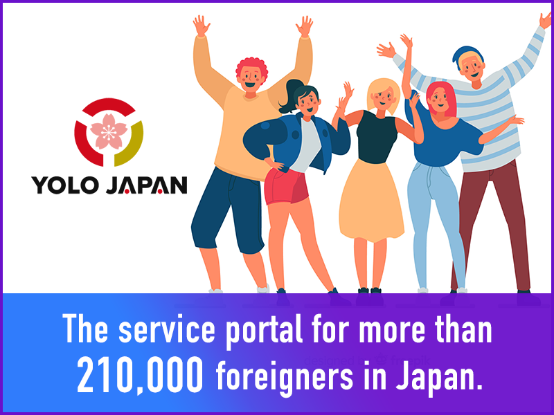 YOLO JAPAN: Get fully supported with the biggest service portal for ...